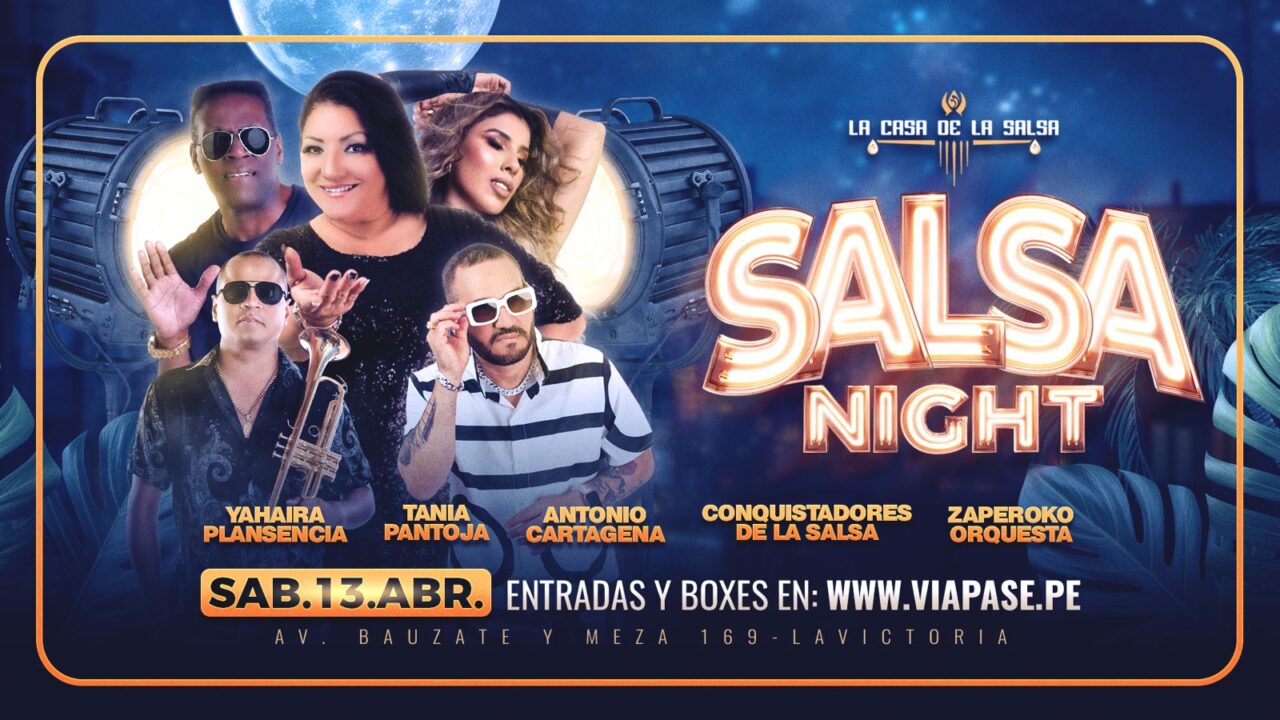 SALSA NIGHT – Sábado 13 Abril 2024 – Casa de la Salsa – ViaPase