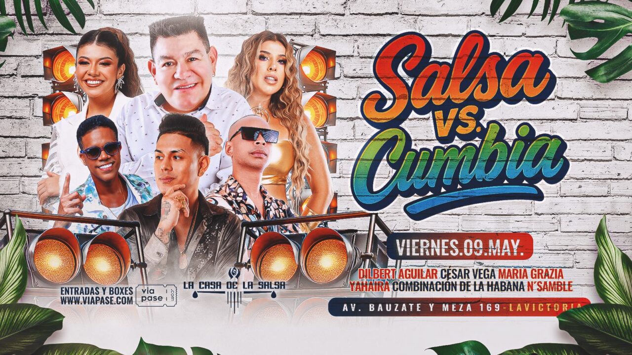 SALSA VS CUMBIA – Viernes 09 de Mayo 2025 – Casa de la Salsa – ViaPase