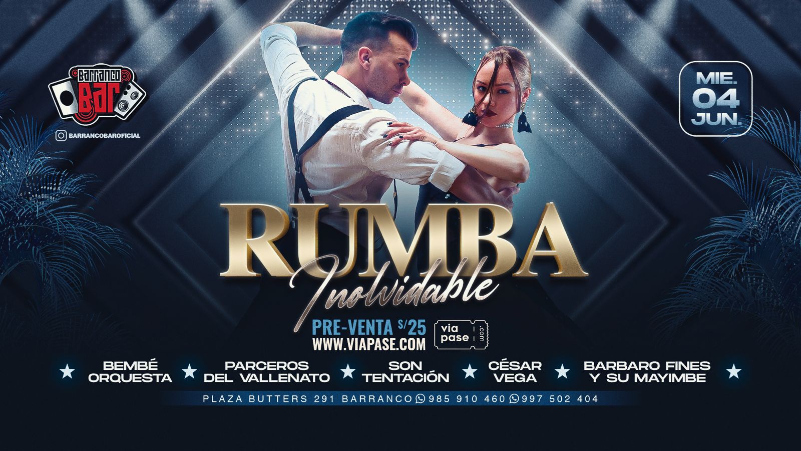 RUMBA INOLVIDABLE – Miércoles 04 Junio 2025 – Barranco Bar – ViaPase