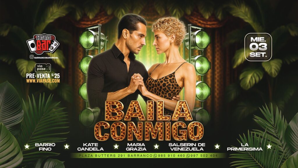 BAILA CONMIGO – Miércoles 03 Setiembre 2025 – Barranco Bar – ViaPase